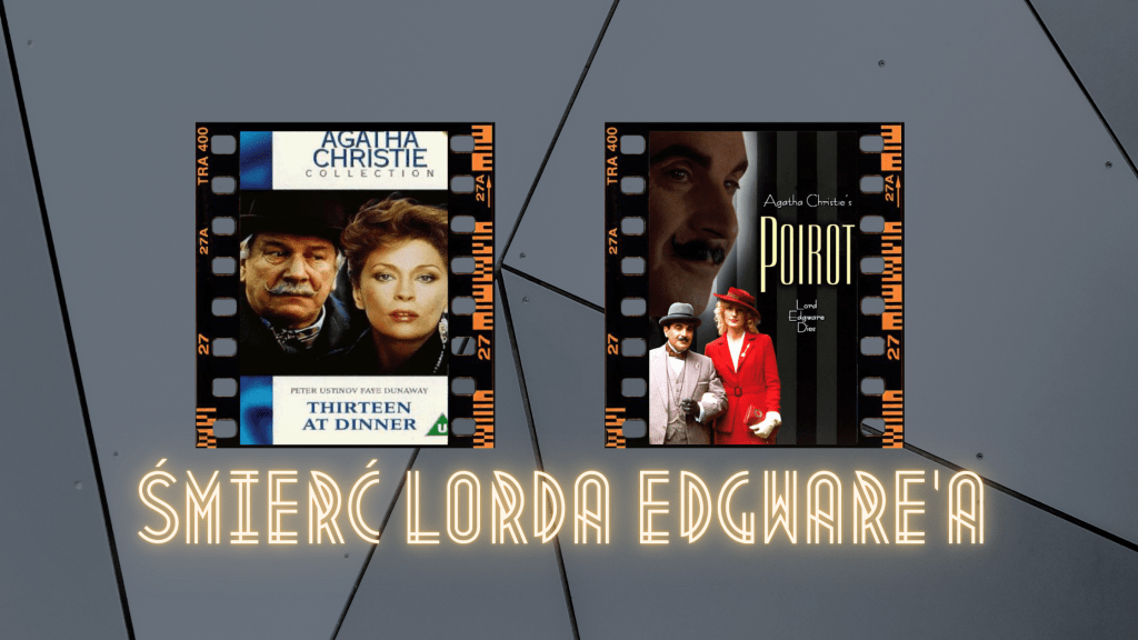 Artykuł: Suchet i Ustinov – Śmierć lorda Edgware’a - Planeta Kapeluszy